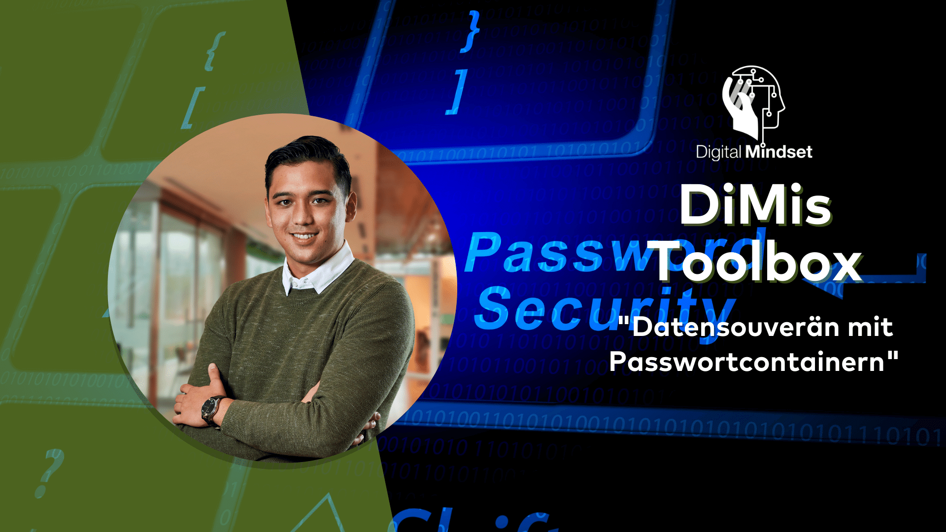 DiMis Toolbox #5 | Datensouverän mit Passwortcontainern